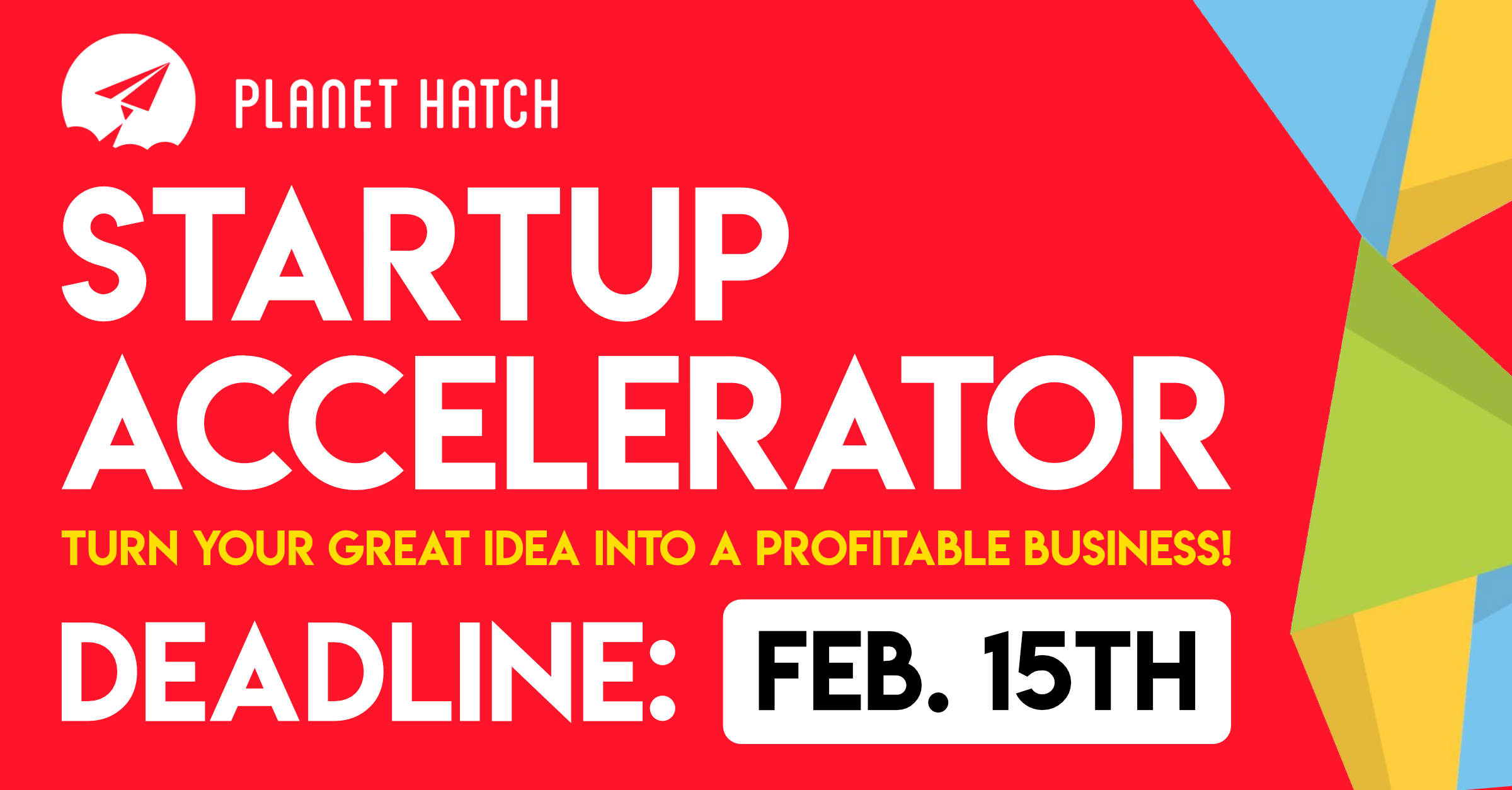 Planet Hatch Entrepreneurial Acceleration Program
